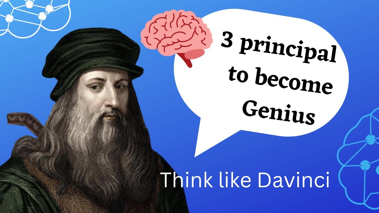 3 Principle to become Genius (Think like Davinci) - YouTube