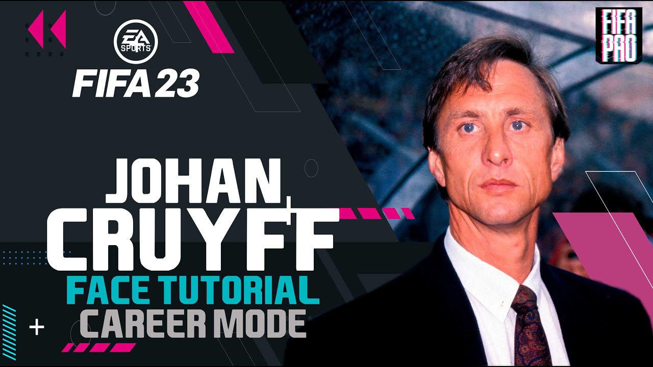 JOHAN CRUYFF FACE FIFA 23 CAREER MODE Face Creation - YouTube