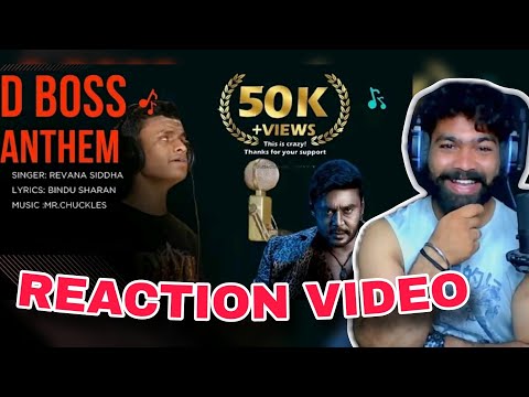 D BOSS ANTHEM | REACTION VIDEO | DEVIL Promotinal Song|Fan Made Tribute | Revana @D4UPRODUCTIONSS