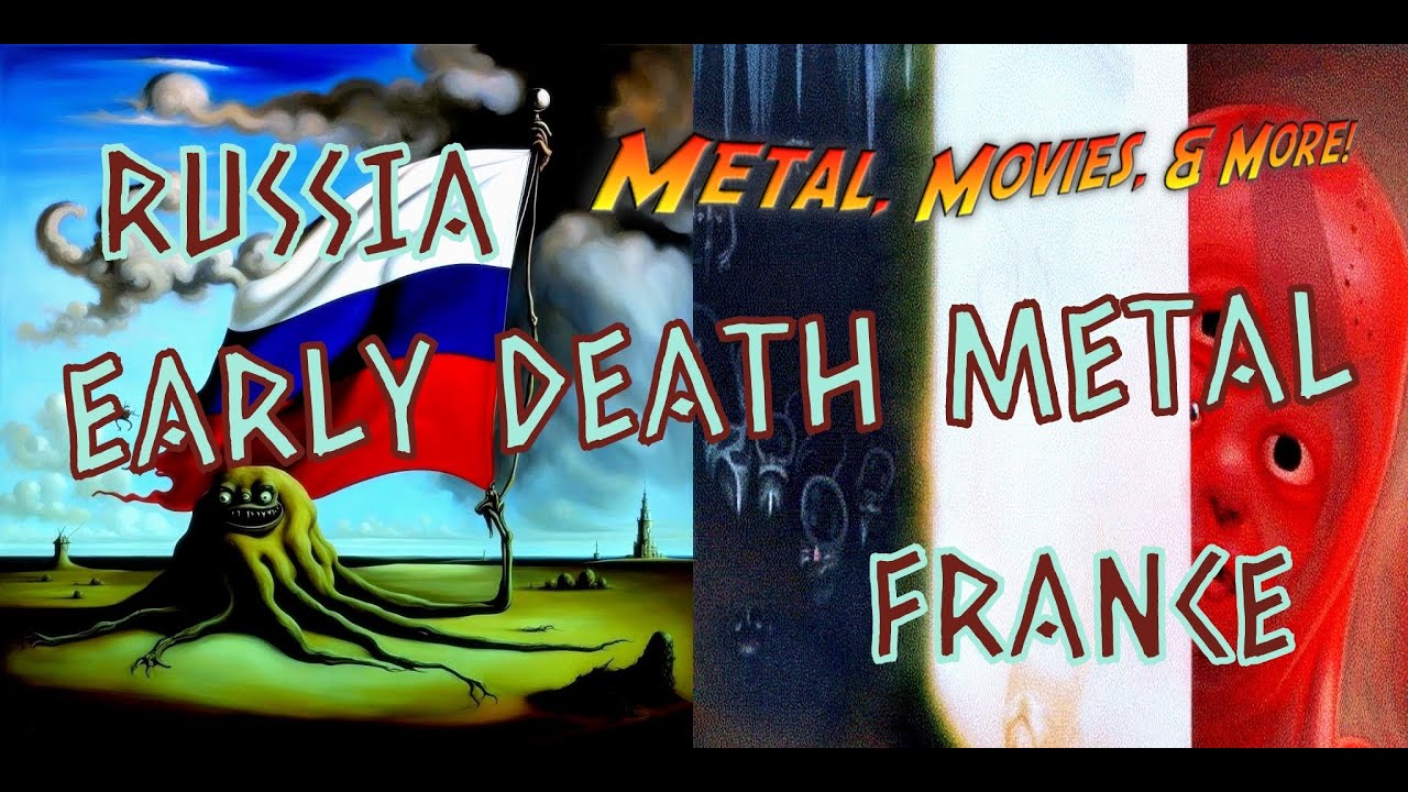 Early EUROPEAN DEATH METAL Review - FRANCE v RUSSIA 🇫🇷🇷🇺 ('90s ...