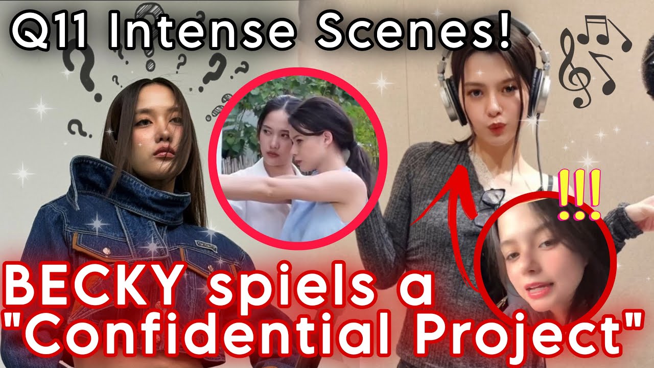 BECKY Spiels a “CONFIDENTIAL PROJECT” #freenbecky #freenbeck #freen # ...