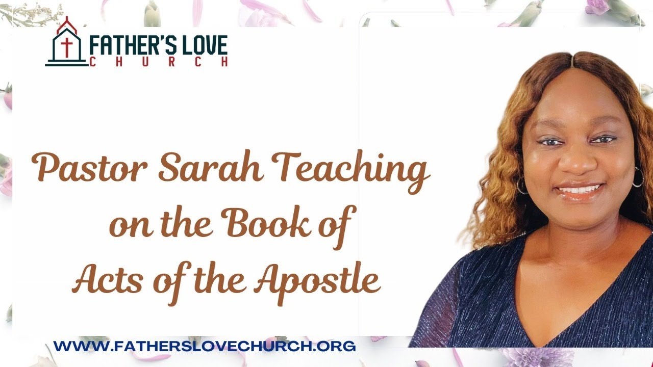 Pastor Sarah Teaching on the Book of Acts of the Apostle (Day 6) - YouTube