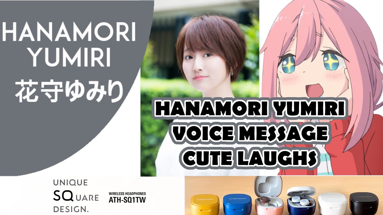 【ENG】Hanamori Yumiri Adorable Voice Message - YouTube