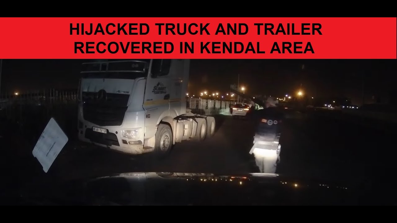 HIJACKED TRUCK AND TRAILER RECOVERY - YouTube