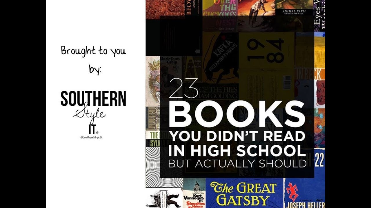 23 Books You Didn t Read In High School But Actually Should YouTube 23-books-you-didn-t-read-in-high-school-but-actually-should-youtube