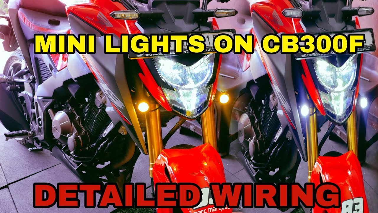 HONDA CB300F💥 MINI LIGHT LOCATION AND WIRING - DETAILED VIDEO -🔥 - YouTube