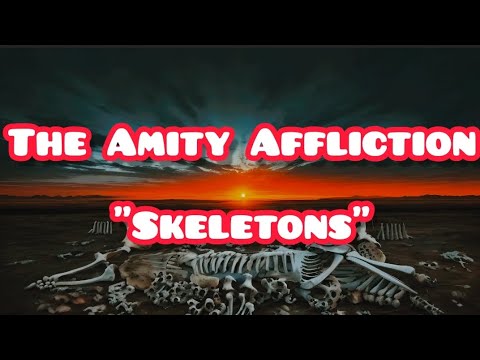 The Amity Affliction - Skeletons | Lyrics Video - YouTube