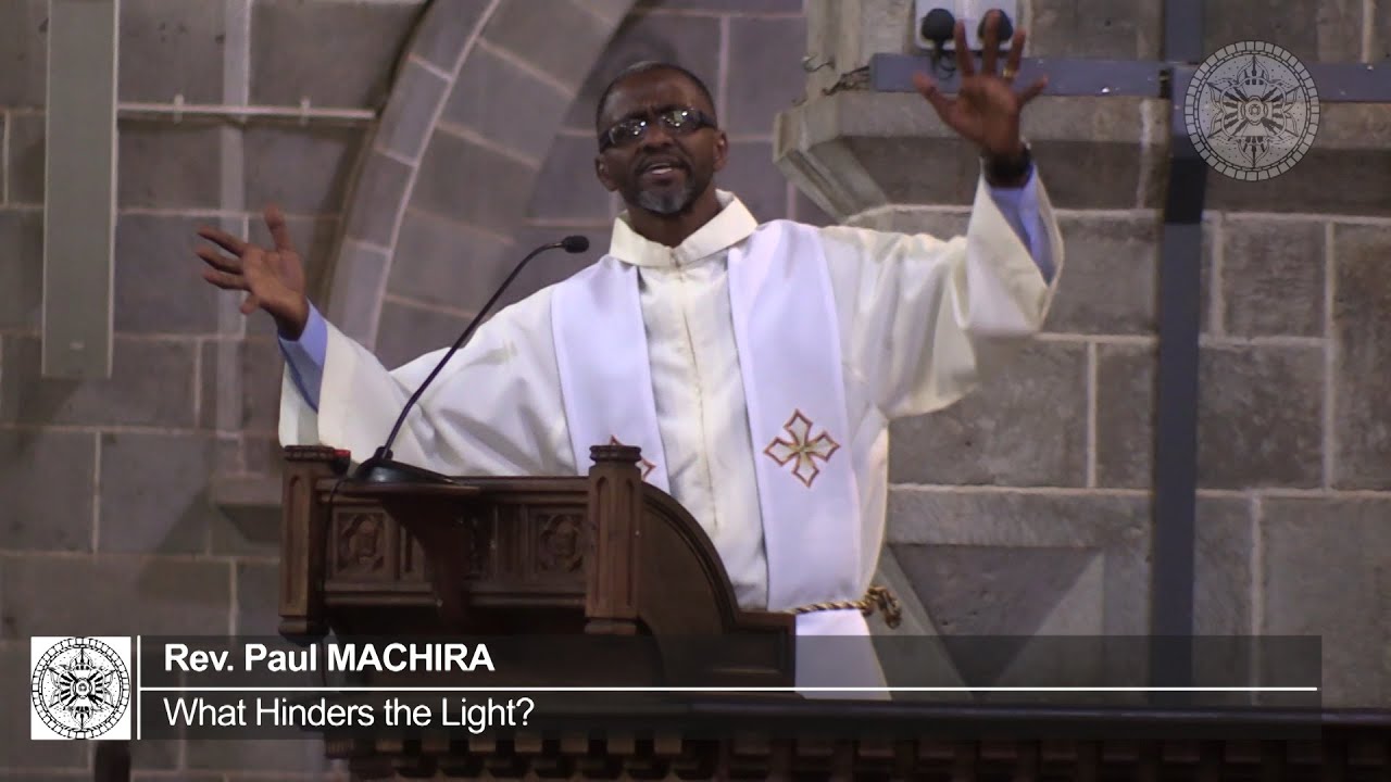 What Hinders the Light by Rev. Paul MACHIRA - YouTube
