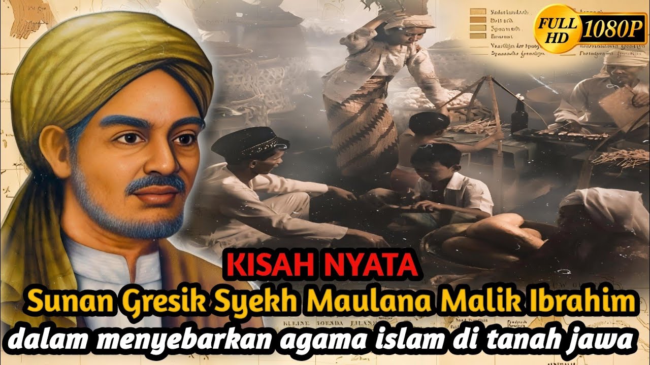 Sunan gresik Syekh maulana malik ibrahim dalam menyebarkan agama islam ...