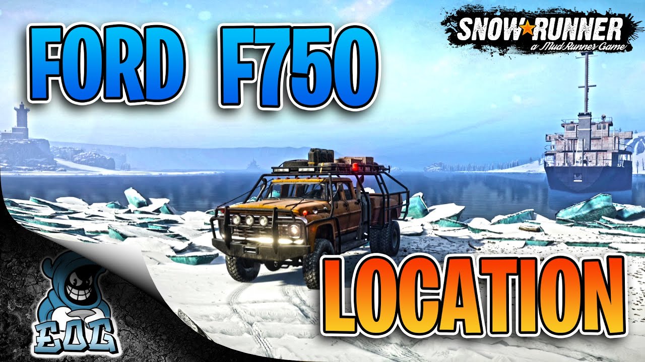 Snowrunner Ford F750 Location (DLC Phase 1) - YouTube