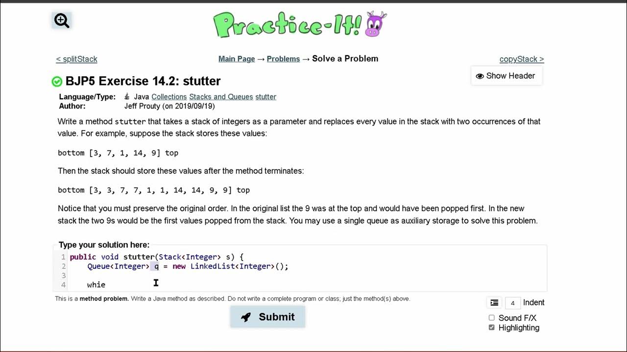 Java Practice It | Exercise 14.2: stutter | Collections, #stacks and #queues , stacks, queues ...