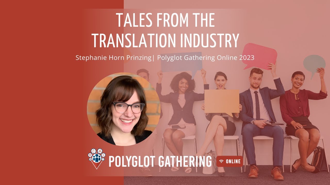 Tales From the Translation Industry - Stephanie Horn Prinzing | PGO ...