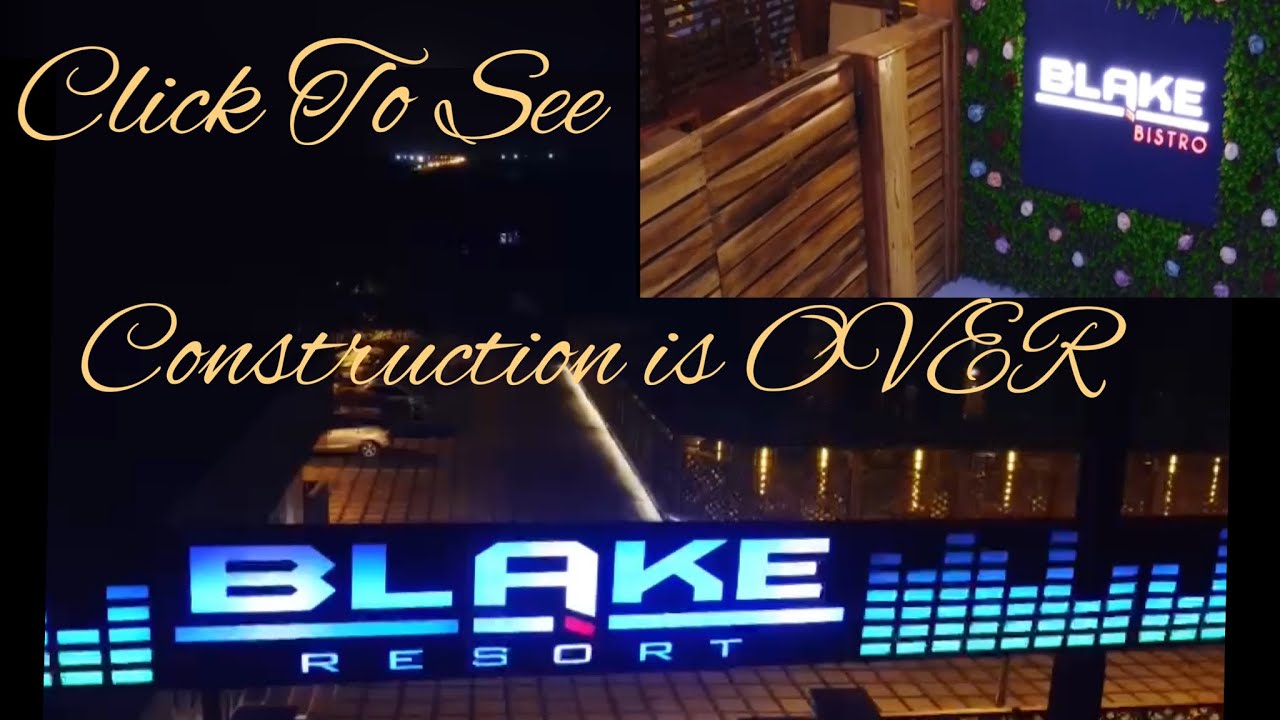 BLAKE BISTRO & RESORT | ABUJA, NIGERIA. CONSTRUCTION IS OVER - YouTube