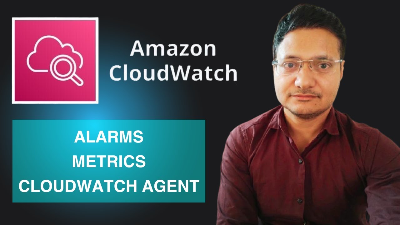 AWS CloudWatch Deep Dive - YouTube