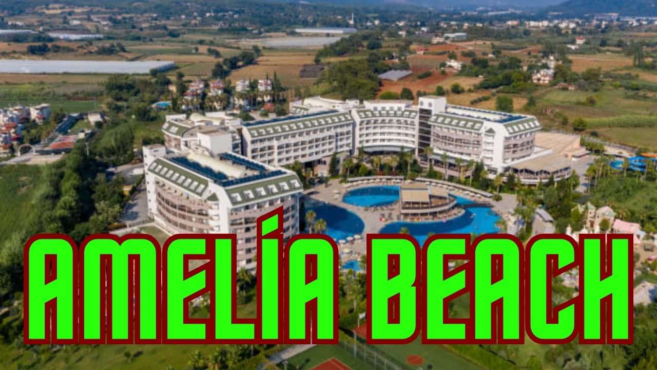 Amelia Beach Resort Hotel Manavgat / ANTALYA Vlog - YouTube