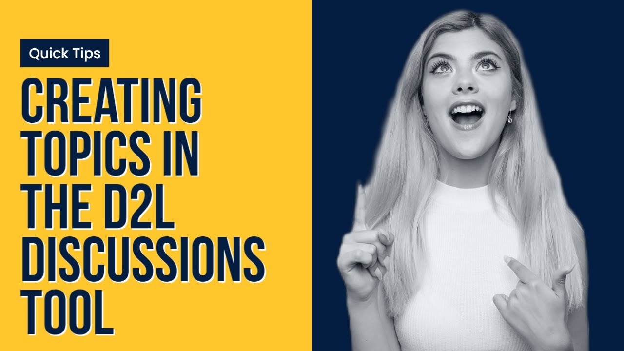 Creating Topics in the D2L Discussions Tool - YouTube