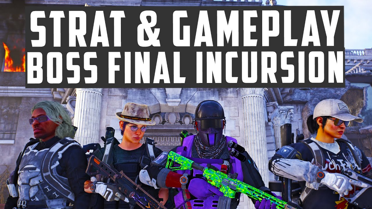 THE DIVISION 2 TUTO INCURSION : LE BOSS FINAL ! - YouTube