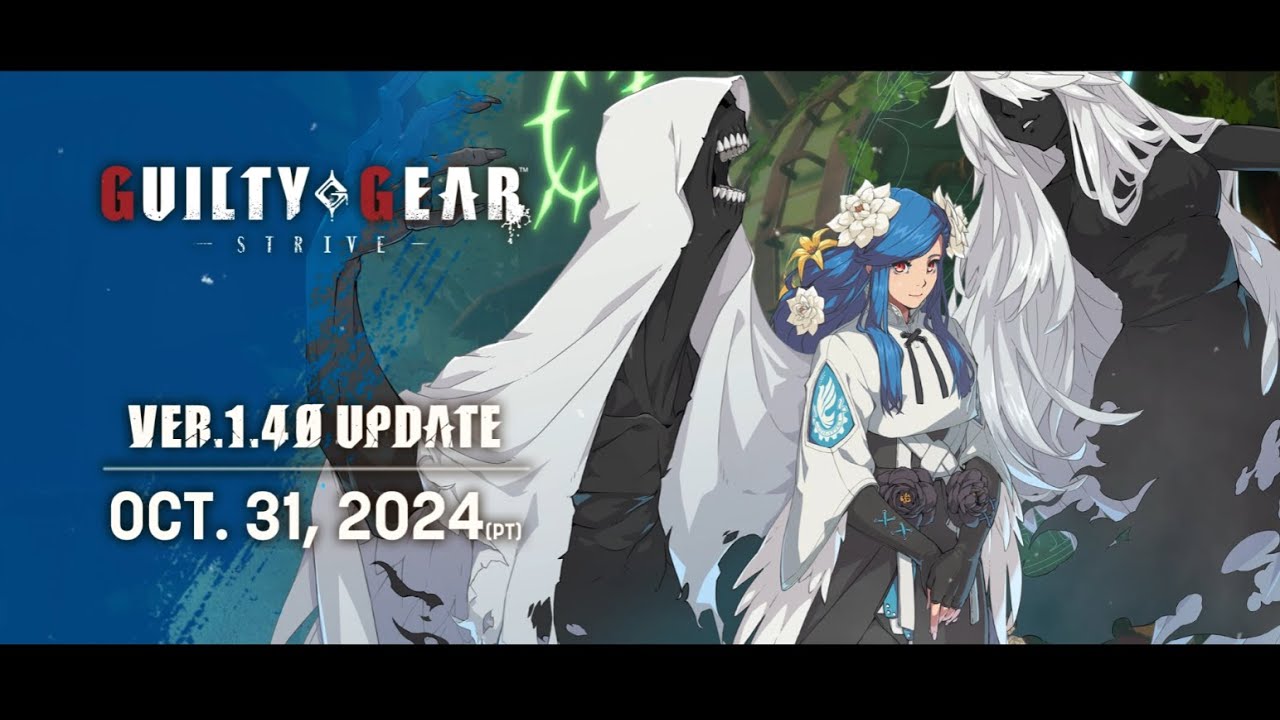 GUILTY GEAR -STRIVE- | Season Pass 4 | Battle Balance Update Trailer ...