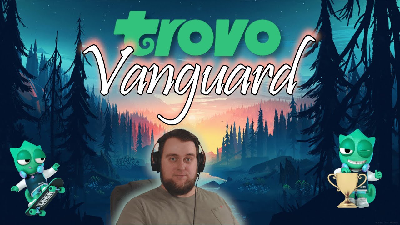 Ich bin TROVO VANGUARD - Betreuer für neue Streamer auf Trovo! - YouTube