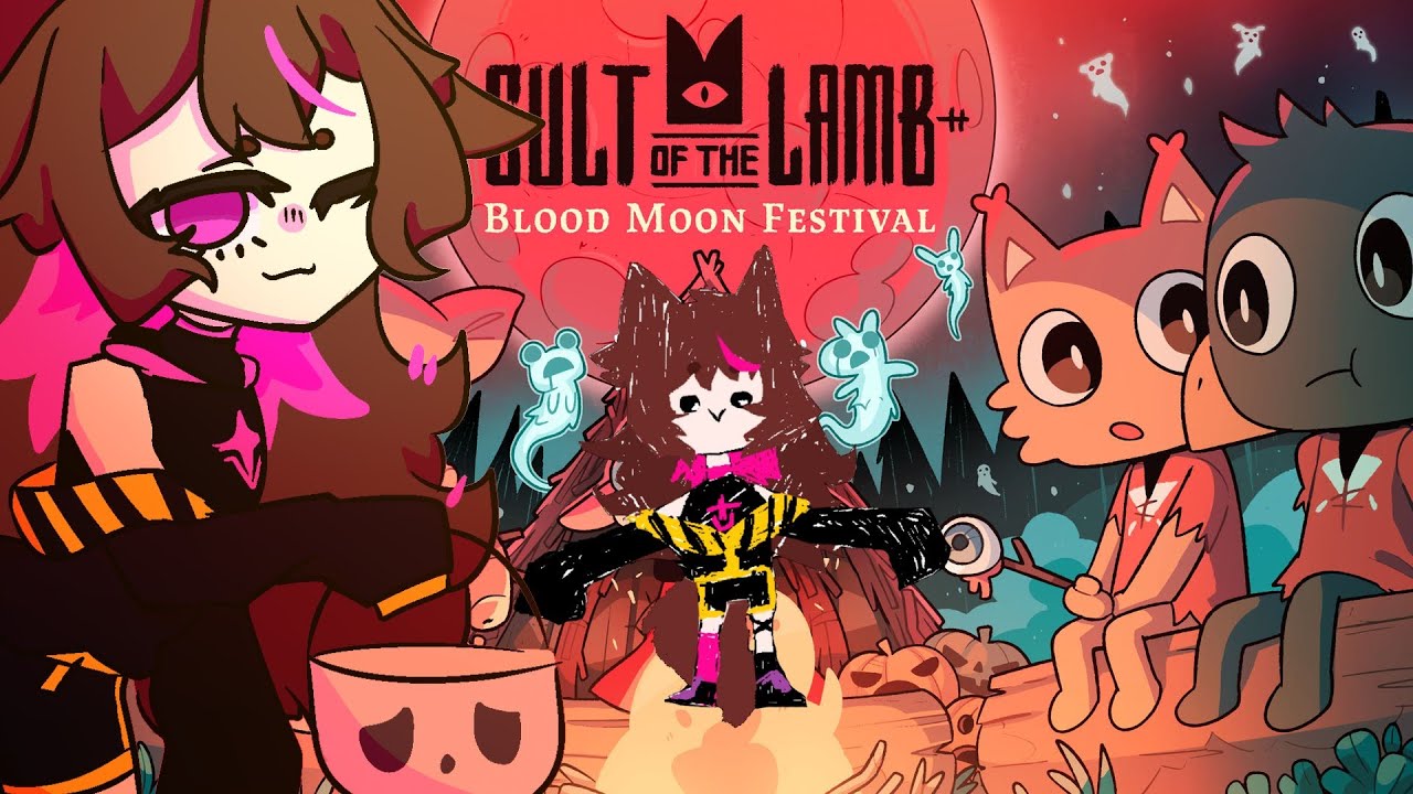 【Vtuber】BLOOD MOON FESTIVAL! - Cult of the Lamb - YouTube