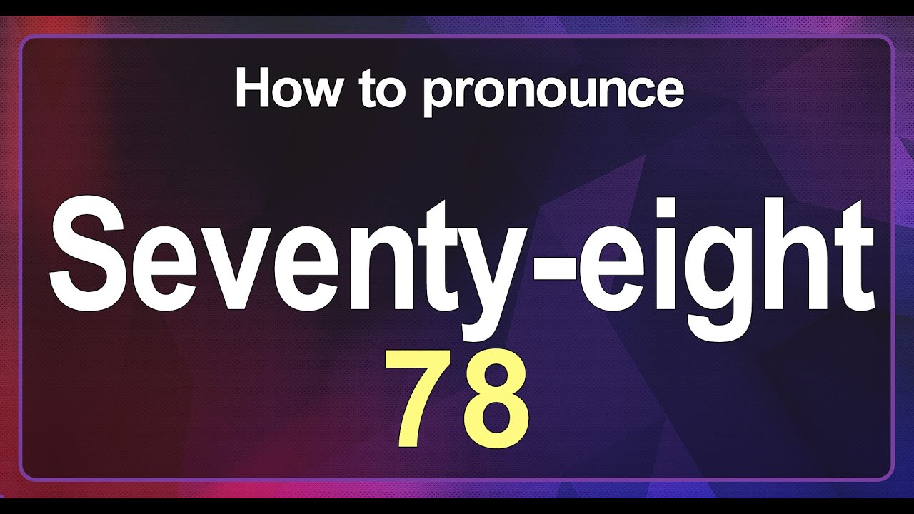 Seventy-eight (78) Pronunciation Correctly in English , How to ...