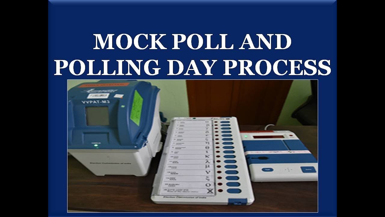 MOCK POLL AND POLLING DAY PROCESS - YouTube