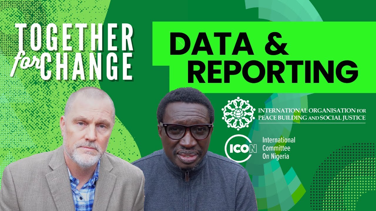 ICON & PSJ - DATA & REPORTING - Together for Change - YouTube