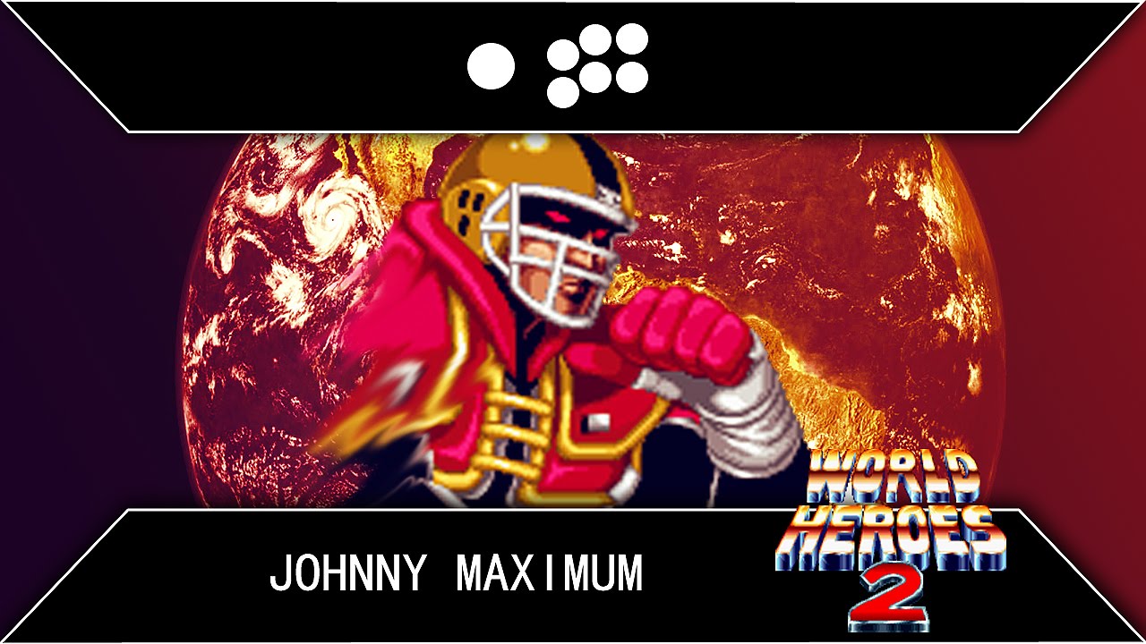 World Heroes 2 (SNES) : Johnny Maximum Arcade Playthrough - YouTube