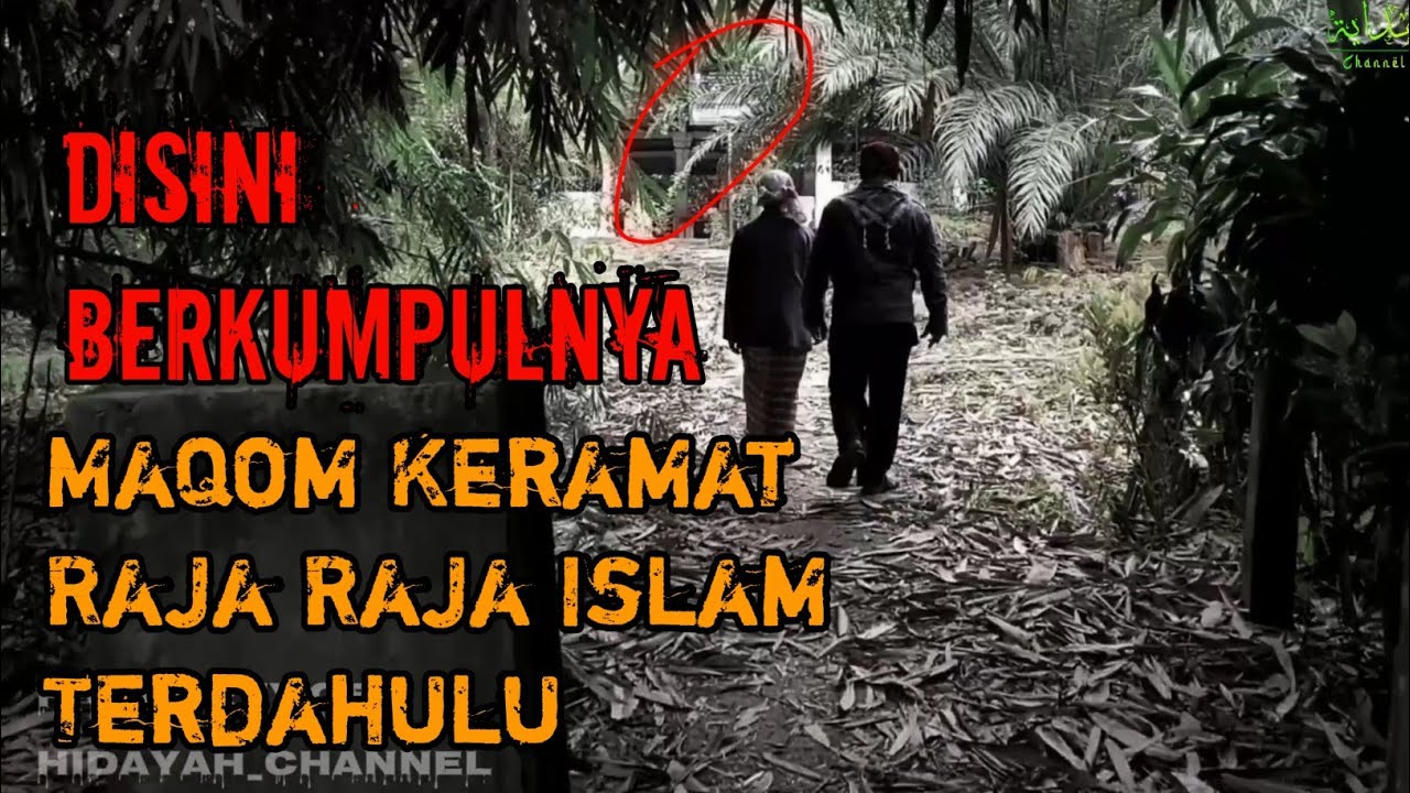 PENELUSURAN SITUS MAKAM KERAMAT RAJA-RAJA ISLAM YANG MENYIMPAN MISTERI [GARISUL-JASINGA-BOGOR ...