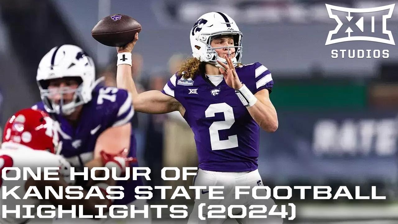 1 HOUR of Kansas State Football Highlights from the 2024 College ...