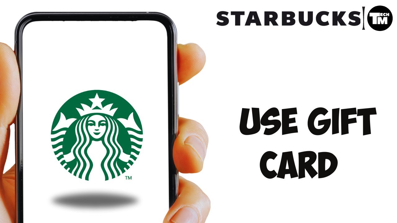 How To Use Gift Card On Starbucks App(2024) - YouTube