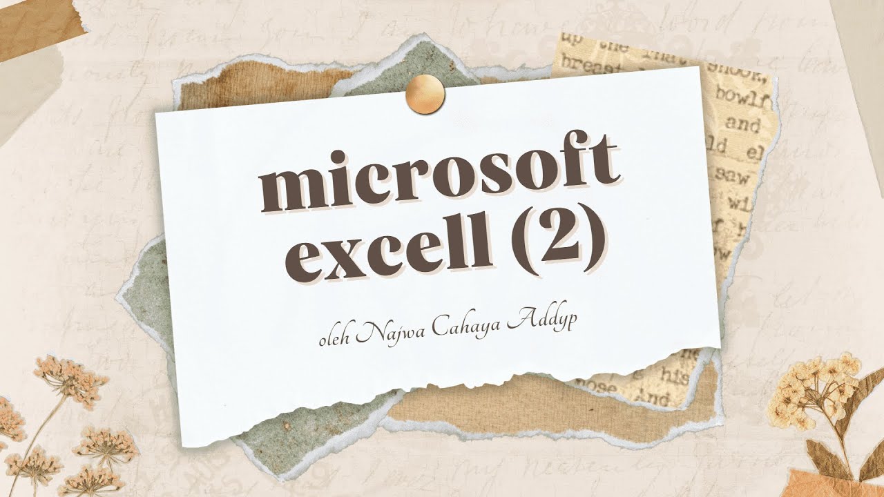 MENGENAL MICROSOFT EXCELL (2) - YouTube