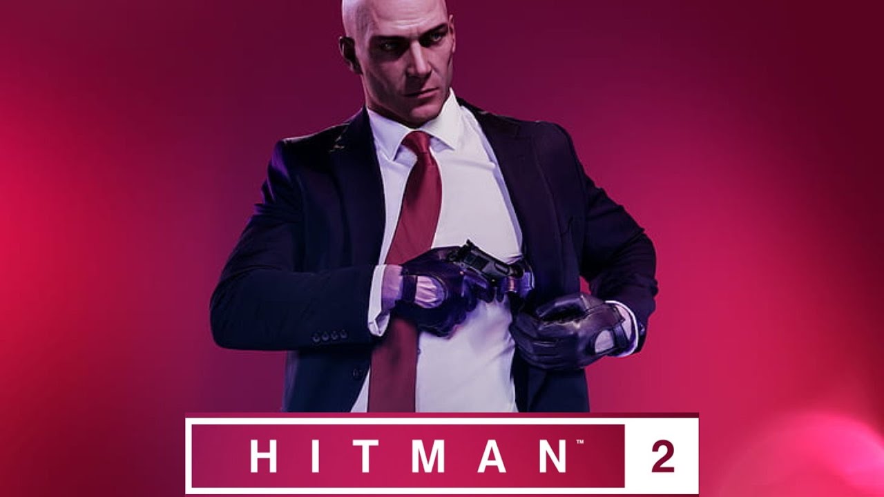 HITMAN 2 Full Gameplay Walkthrough - YouTube