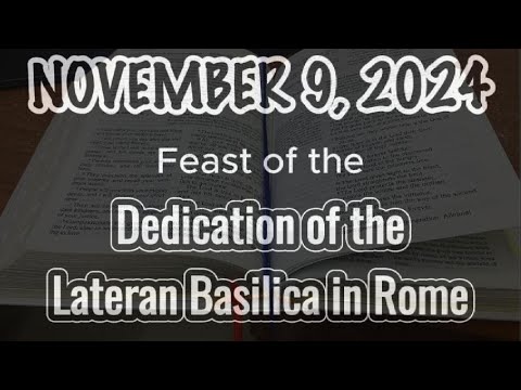 HOLY MASS DAILY READINGS | SATURDAY, NOVEMBER 9, 2024 - YouTube