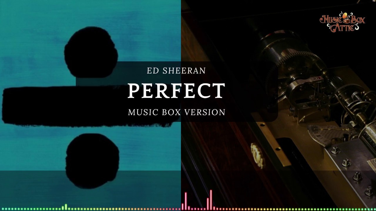Perfect - Music Box Version - Ed Sheeran - YouTube