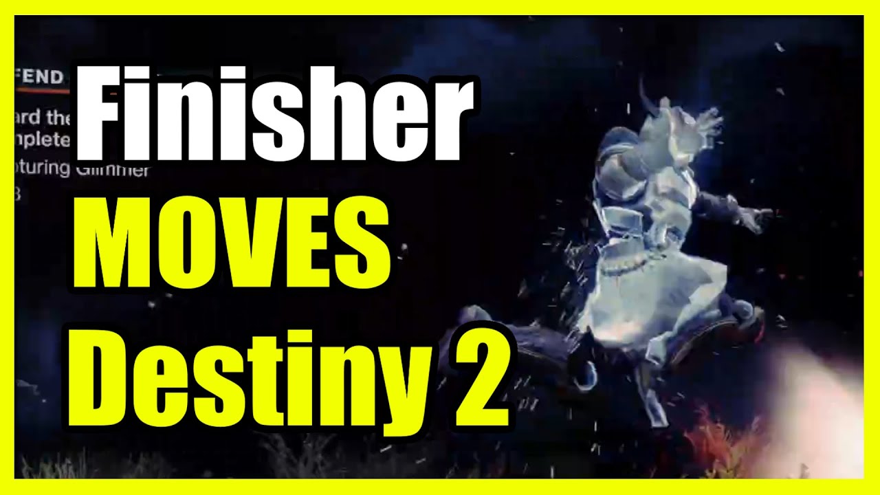 How to Do a Finishing MOVE in DESTINY 2 on Controller (Easy Tutorial ...