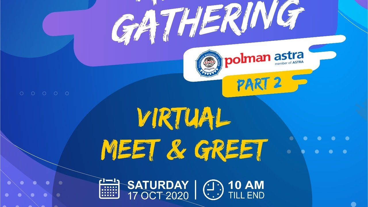 Alumni Gathering Polman Astra 2020 Part 2 - YouTube