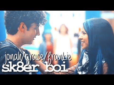 jonah/grace/frankie - sk8er boi - YouTube