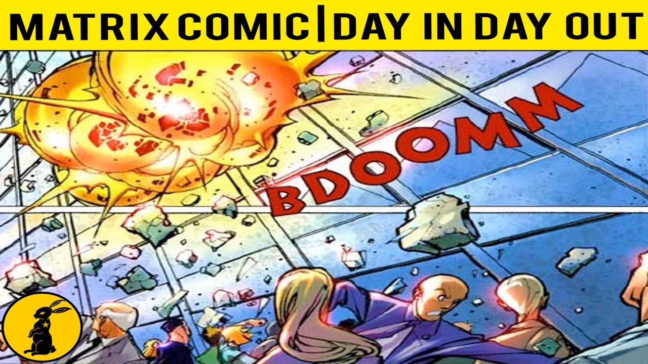 MATRIX COMIC | Day In Day Out - YouTube