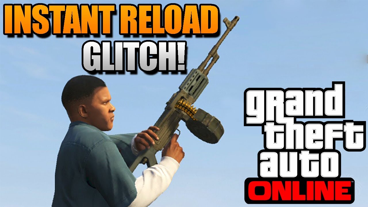 GTA 5 Online - Instant Reload Glitch Online! Secret Reload Weapons ...