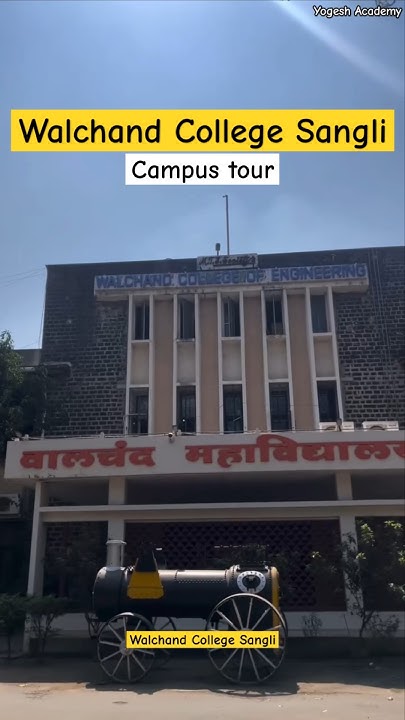 Walchand College of Engineering Sangli | MHTCET 2025, Placement Fees Campus Cutoff Rank Hostel ...