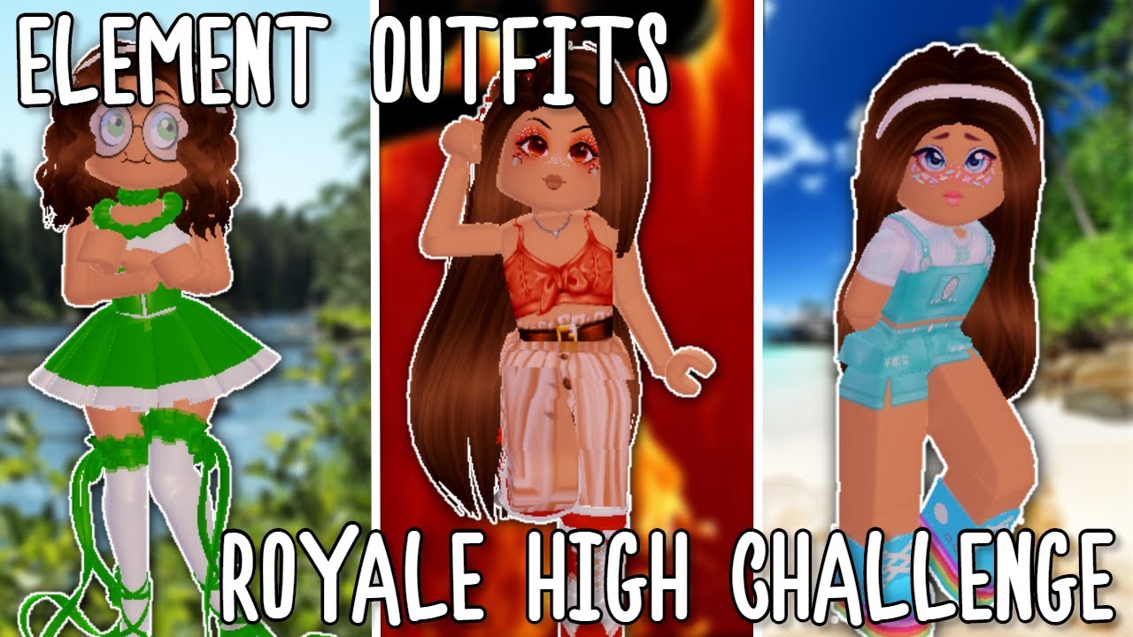 MAKING OUTFITS BASED ON ELEMENTS!! || [Royale High Outfit Challenge ...