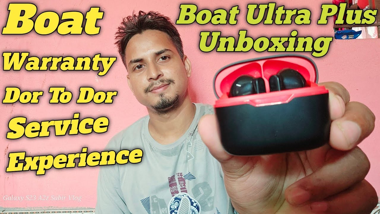 Boat Warranty Claim Dor To Dor Service Experience | Boat Airdopes Ultra ...