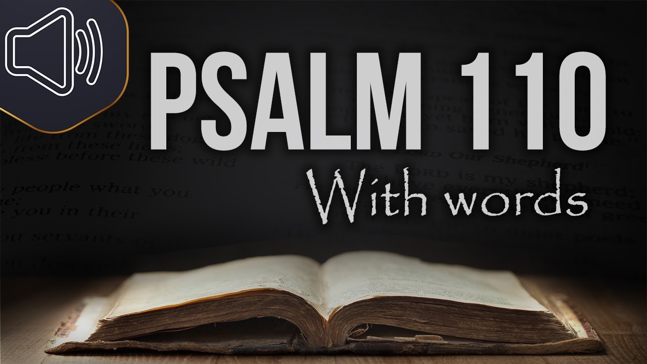 Psalm 110 KJV (King James version) Audio Bible - YouTube