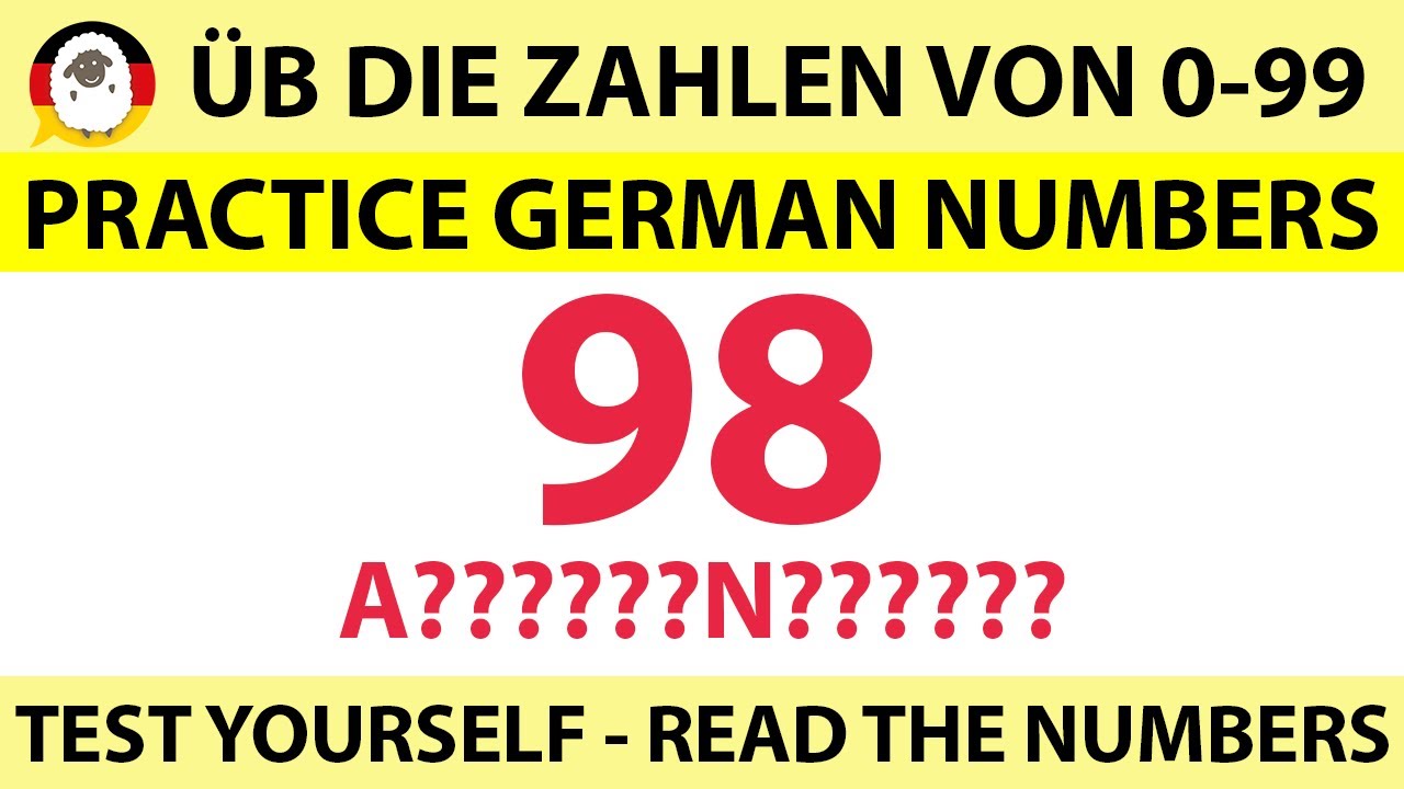 Practice GERMAN NUMBERS FROM 0-99 - Die Zahlen auf Deutsch von 0-99 ...
