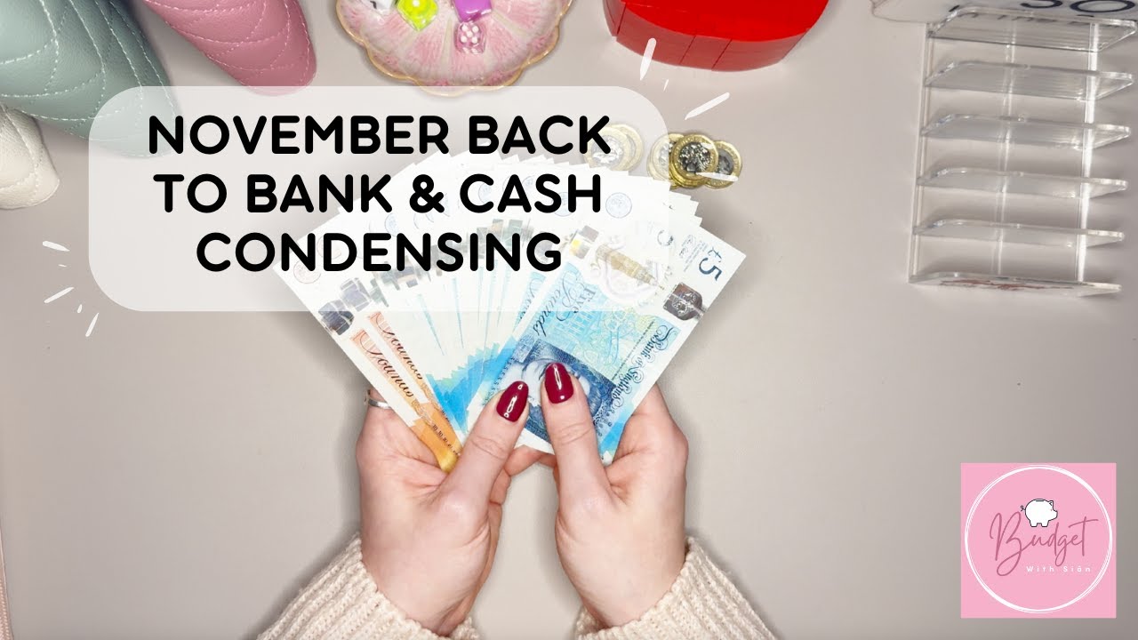 NOVEMBER BACK 2 BANK & CASH CONDENSING |UK Low Income Cash Stuffing ...