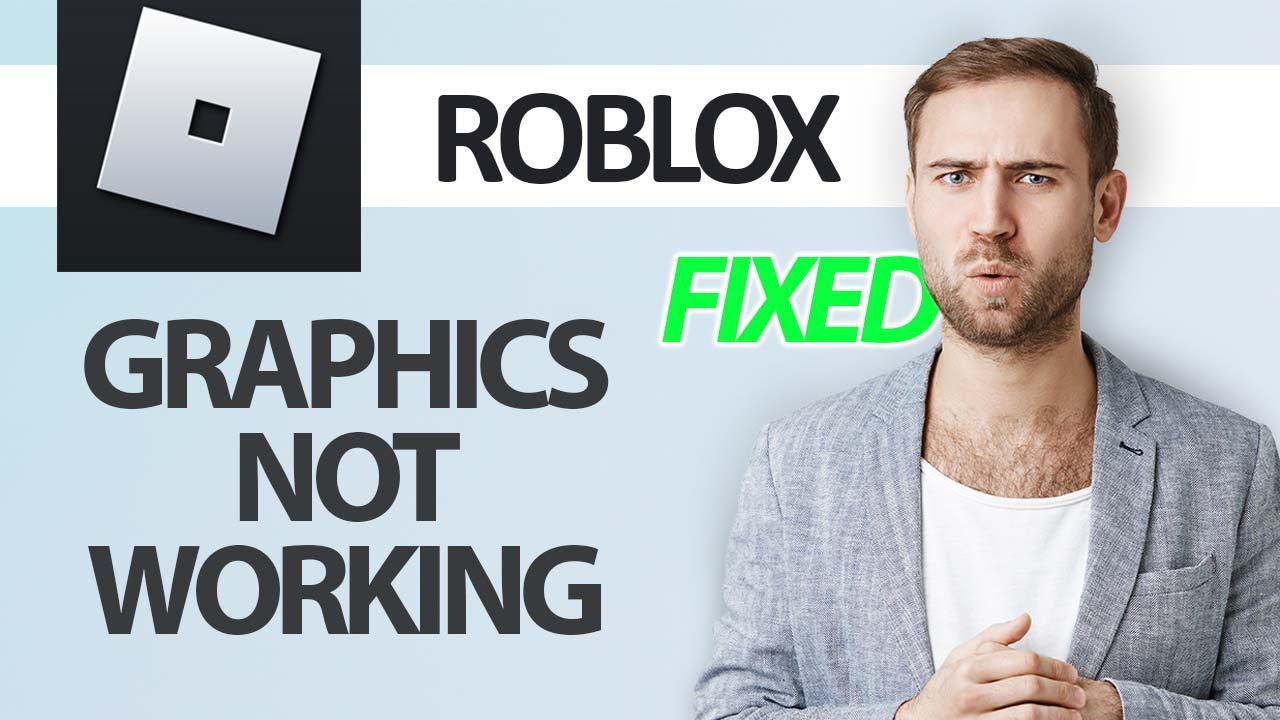 How To Fix Roblox Game App Graphics Not Working| Step By Step - YouTube
