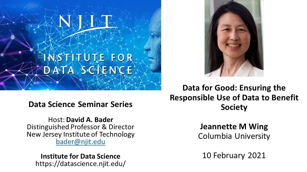 NJIT Data Science Seminar: Jeannette Wing, Columbia University - YouTube