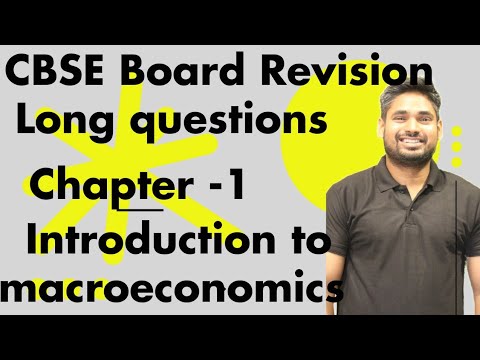Macroeconomics || Class 12th || Chapter - 1 || Board Revision || Long ...