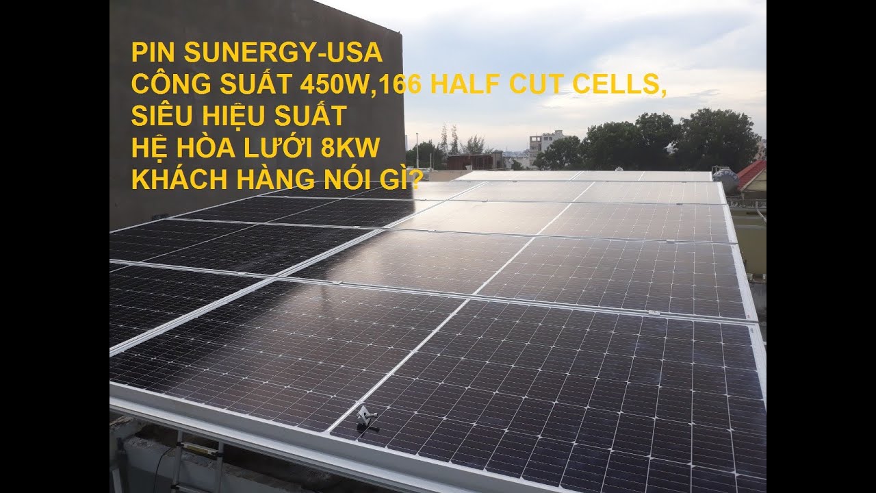 Hệ thống điện năng lượng mặt trời 8kw hoà lưới pin Sunergy 450W 166 ...